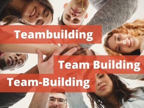 Teambuilding, Team Building, or Team-Building? Which Way Is Correct?
