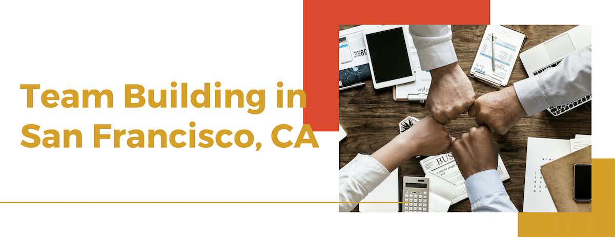 San Francisco Team Building